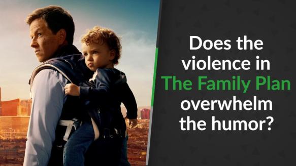 The Family Plan Movie Review | Common Sense Media