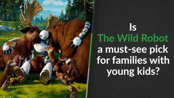 The Wild Robot Movie Review | Common Sense Media