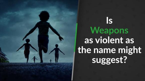 Weapons Movie Review | Common Sense Media