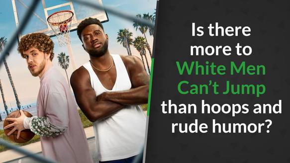 White Men Can't Jump (2023) Movie Review | Common Sense Media