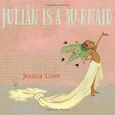 Julián Is a Mermaid Book Review | Common Sense Media