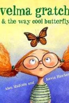 Velma Gratch & the Way Cool Butterfly Book Review | Common Sense Media
