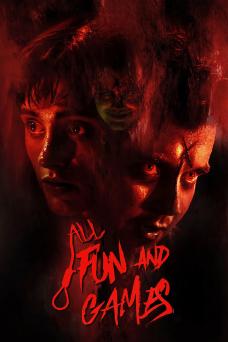 All Fun and Games Movie Review | Common Sense Media