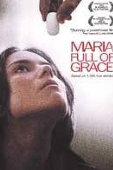 Maria: Full of Grace Movie Review | Common Sense Media