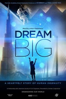 Dream Big: Engineering Our World Movie Review | Common Sense Media