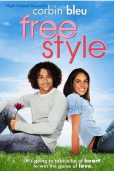 Free Style Movie Review | Common Sense Media