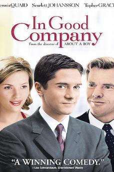 In Good Company Movie Review | Common Sense Media