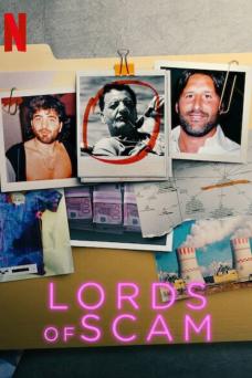 Lords of Scam Movie Review | Common Sense Media