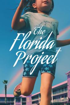 The Florida Project Movie Review | Common Sense Media