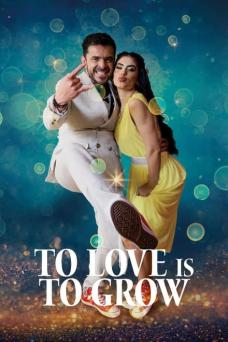 To Love Is to Grow Movie Review | Common Sense Media