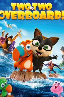 Two by Two: Overboard! Movie Review | Common Sense Media
