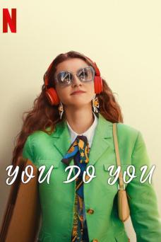 You Do You Movie Review | Common Sense Media