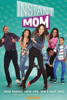 Instant Mom TV Review | Common Sense Media