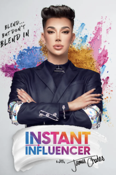 Instant Influencer With James Charles TV Review | Common Sense Media
