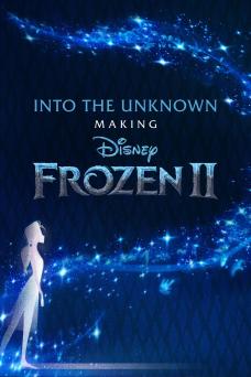 Into the Unknown: Making Frozen 2 TV Review | Common Sense Media