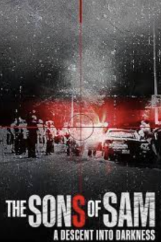 The Sons of Sam: A Descent into Darkness TV Review | Common Sense Media