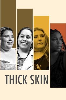 Thick Skin TV Review | Common Sense Media