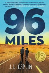 96 Miles Book Review | Common Sense Media