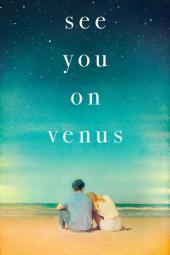 See You on Venus Movie Review | Common Sense Media