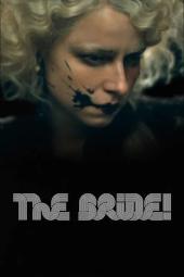 The Bride! Movie Review | Common Sense Media