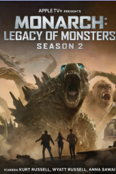 Monarch: Legacy of Monsters TV Review | Common Sense Media