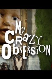 My Crazy Obsession TV Review | Common Sense Media