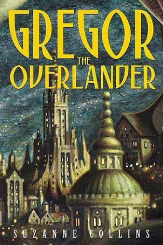 Gregor the Overlander: Underland Chronicles, Book 1 Book Review ...