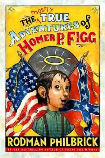 The Mostly True Adventures of Homer P. Figg Book Review | Common Sense ...
