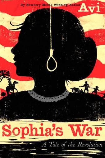 Sophia's War: A Tale of the Revolution Book Review | Common Sense Media