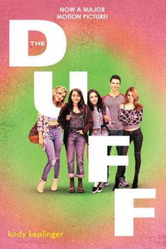 The DUFF: (Designated Ugly Fat Friend) Book Review | Common Sense Media