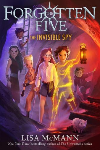 The Invisible Spy: The Forgotten Five, Book 2 Book Review | Common ...