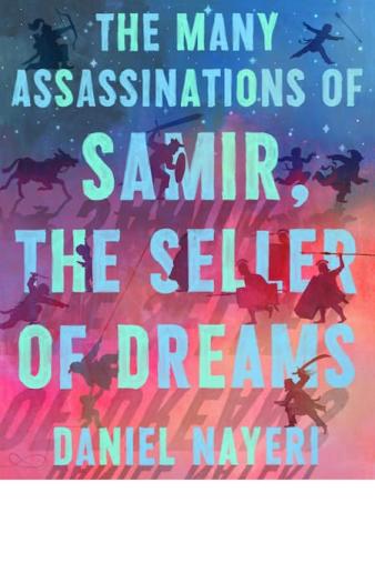 The Many Assassinations of Samir, the Seller of Dreams Book Review ...