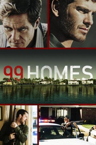 99 Homes Movie Review | Common Sense Media