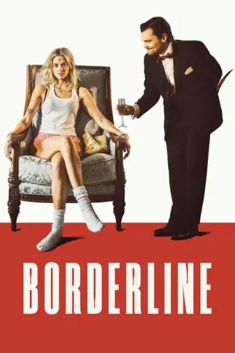 Borderline Movie Review | Common Sense Media