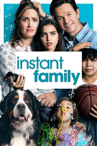 Instant Family Movie Review | Common Sense Media