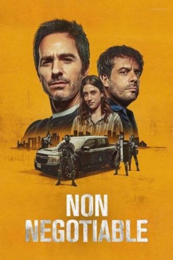 Non Negotiable Movie Review | Common Sense Media