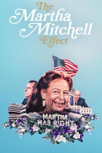 The Martha Mitchell Effect Movie Review | Common Sense Media