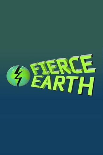 Fierce Earth TV Review | Common Sense Media