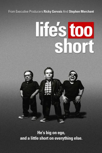 Life's Too Short TV Review | Common Sense Media