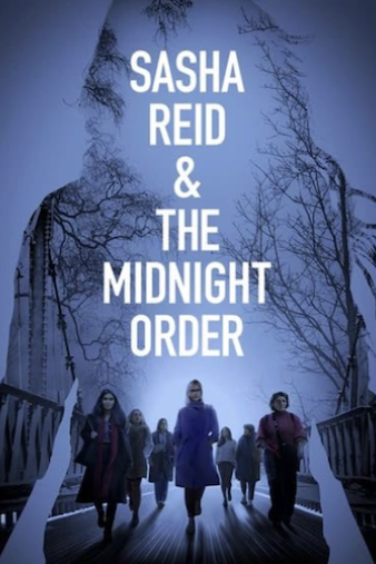 Sasha Reid and the Midnight Order TV Review | Common Sense Media