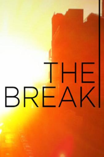 The Break TV Review | Common Sense Media