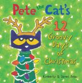 Pete the Cat's 12 Groovy Days of Christmas Book Review | Common Sense Media