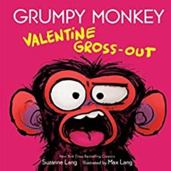 Grumpy Monkey Valentine Gross-Out Book Review | Common Sense Media
