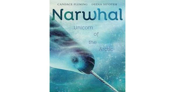 Narwhal: Unicorn of the Arctic Book Review | Common Sense Media