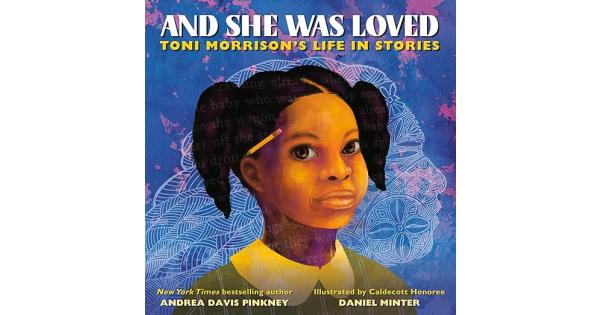 And She Was Loved: Toni Morrison's Life in Stories Book Review | Common ...