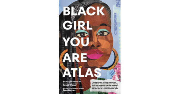 Black Girl You Are Atlas Book Review | Common Sense Media