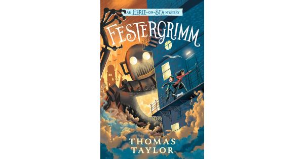 Festergrimm: Legends of Eerie-on-Sea, Book 4 Book Review | Common Sense ...