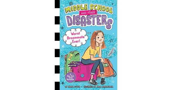 Worst Broommate Ever!: Middle School and Other Disasters Book Review ...