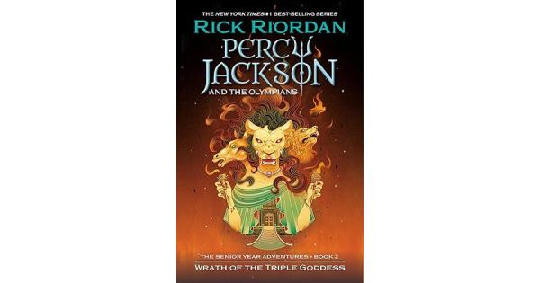 Wrath of the Triple Goddess: Percy Jackson and the Olympians: The ...