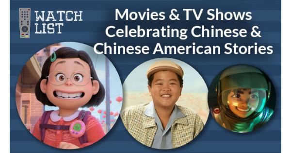 Movies & TV Shows Celebrating Chinese & Chinese American Stories ...